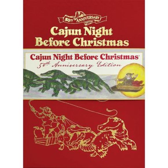 Trosclair | Other | Cajun Night Before Christmas 5th Anniversary Limited Edition Hardcover ...